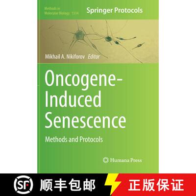 【3-4周达】Oncogene-Induced Senescence : Methods and Protocols (Softcover reprint of the original 1st... [9781493982677]