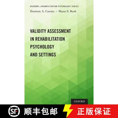 【3-4周达】Validity Assessment in Rehabilitation Psychology and Settings [9780190674236]