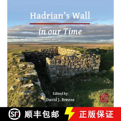 【3-4周达】Hadrian's Wall in Our Time [9781803277349]
