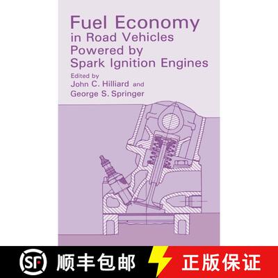 【3-4周达】Fuel Economy : in Road Vehicles Powered by Spark Ignition Engines [9781489922793]