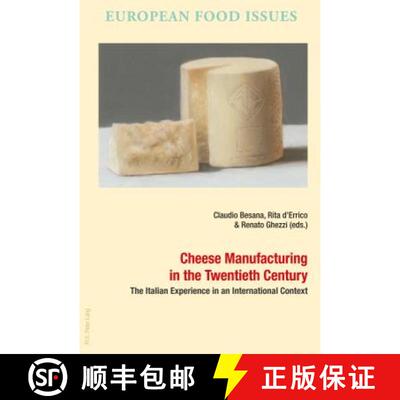 预订 Cheese Manufacturing in the Twentieth Century: The Italian Experience in an International Context [9782807601222]
