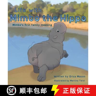 【3-4周达】Life with Mimbo the Hippo (Mimbo's first family meeting) [9781958631027]