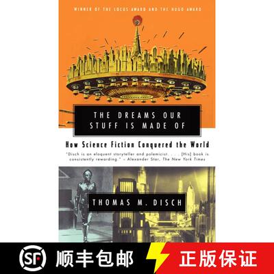 【3-4周达】The Dreams Our Stuff is Made Of: How Science Fiction Conquered the World [9780684859781]