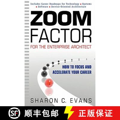 【3-4周达】Zoom Factor for the Enterprise Architect: How to Focus and Accelerate Your Career [9780981260907]