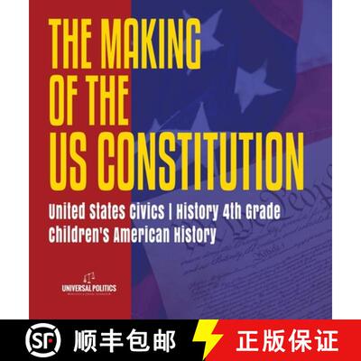 【3-4周达】The Makings of the US Constitution | United States Civics | History 4th Grade | Children's... [9781541975262]