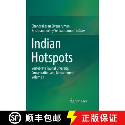 【3-4周达】Indian Hotspots : Vertebrate Faunal Diversity, Conservation and Management Volume 1 [9789811349133]