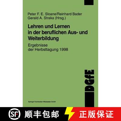 【3-4周达】Lehren und Lernen in der beruflichen Aus- und Weiterbildung : Ergebnisse der Herbsttagung ... [9783663106449]