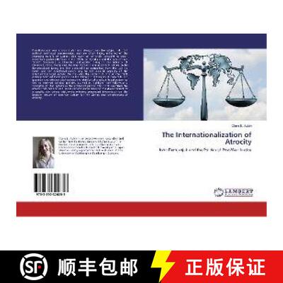 预订 The Internationalization of Atrocity [9783330320253]