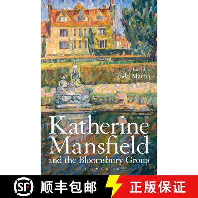 【3-4周达】精装 Katherine Mansfield and the Bloomsbury Group [9781474298971]