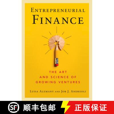 【3-4周达】Entrepreneurial Finance: The Art and Science of Growing Ventures [9781108431859]