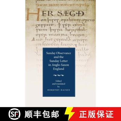 【3-4周达】Sunday Observance and the Sunday Letter in Anglo–Saxon England [9781843842224]