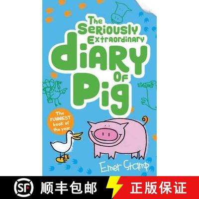 【3-4周达】Pig 3: The Seriously Extraordinary Diary of Pig [9781407159638]