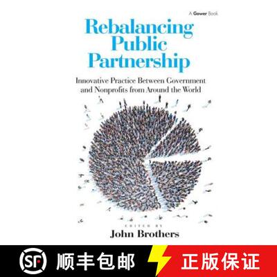 【3-4周达】精装 Rebalancing Public Partnership : Innovative Practice Between Government and Nonprofit... [9781472433688]