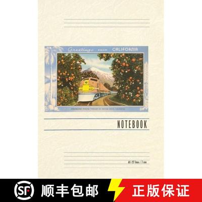 【3-4周达】Vintage Lined Notebook Greetings from California, Train through Orange Groves [9798385402809]
