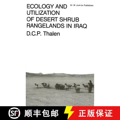 【3-4周达】Ecology and Utilization of Desert Shrub Rangelands in Iraq [9789400996243]