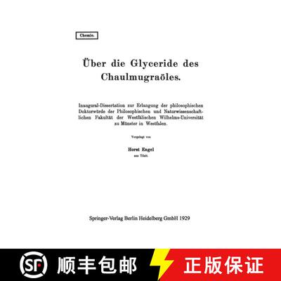 【3-4周达】UEber Die Glyceride Des Chaulmugraoeles: Inaugural-Dissertation Zur Erlangung Der Philosop... [9783662391846]