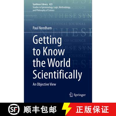 【3-4周达】精装 Getting to Know the World Scientifically : An Objective View [9783030402150]