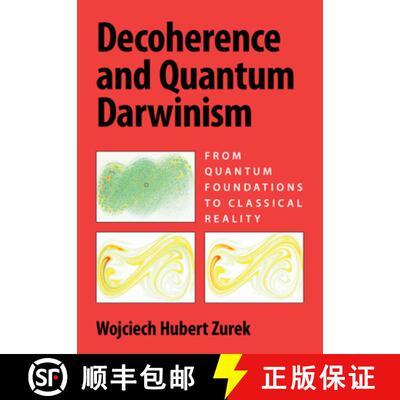 【3-4周达】精装 Decoherence and Quantum Darwinism: From Quantum Foundations to Classical Reality [9781009552905]