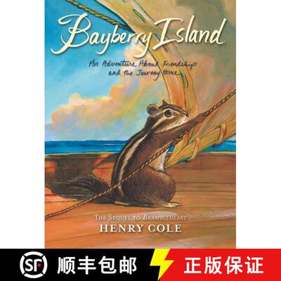 【3-4周达】精装 Brambleheart #2: Bayberry Island: An Adventure About Friendship and the Journey Home [9780062245519]