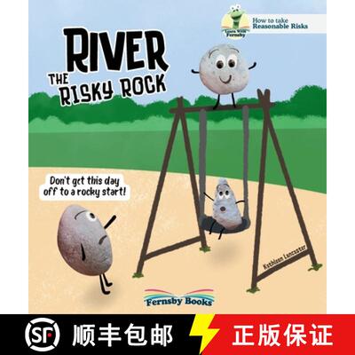 【3-4周达】精装 River The Risky Rock: A story about finding the balance between wise decisions and ri... [9798990739024]