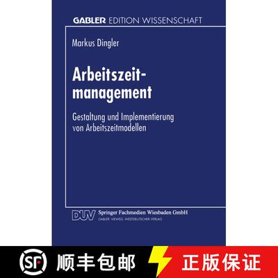 【3-4周达】Arbeitszeitmanagement : Gestaltung und Implementierung von Arbeitszeitmodellen [9783824465132]