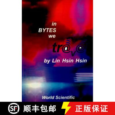 【3-4周达】IN BYTES WE TRAVEL [9789810233594]