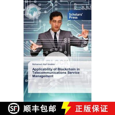 预订 Applicability of Blockchain in Telecommunications Service Management [9786202311410]