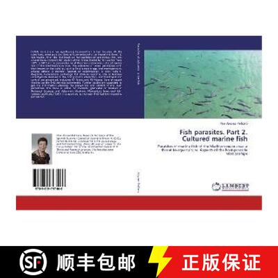 预订 Fish parasites. Part 2. Cultured marine fish [9783659797460]