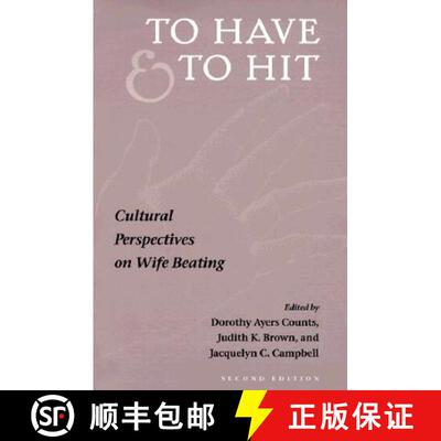 【3-4周达】To Have and to Hit: Cultural Perspectives on Wife Beating [9780252067976]