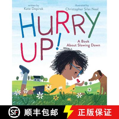 【3-4周达】Hurry Up!: A Book About Slowing Down [9781534424975]