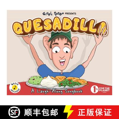 【3-4周达】精装 QUESADILLA: A Laugh-Along Songbook [9781953411334]