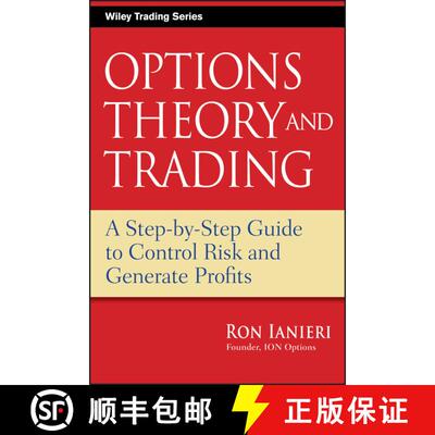【3-4周达】精装 Options Theory And Trading: A Step-By-Step Guide To Control Risk And Generate Profits... [9780470455784]
