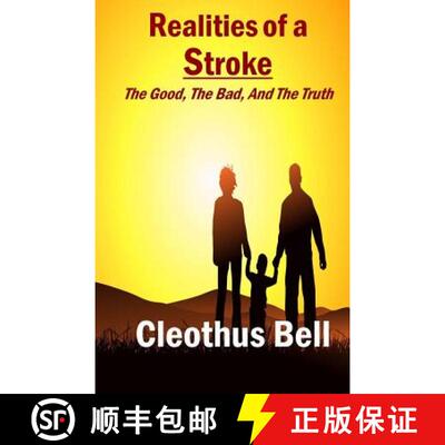 【3-4周达】Realities Of A Stroke: The Good, The Bad, and The Truth [9780578083902]