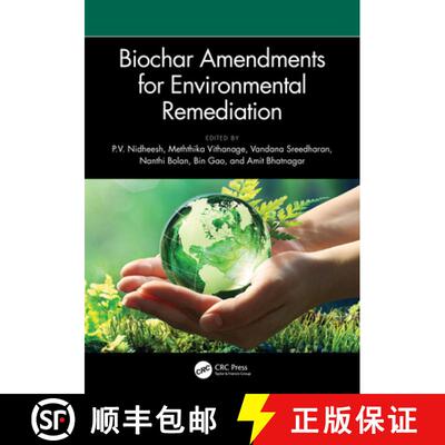 【3-4周达】精装 Biochar Amendments for Environmental Remediation [9781032383903]