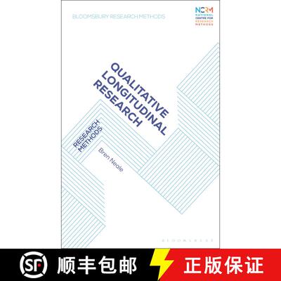 【3-4周达】Qualitative Longitudinal Research: Research Methods [9781350188952]