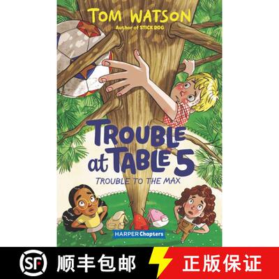 【3-4周达】Trouble at Table 5 #5: Trouble to the Max [9780063004498]