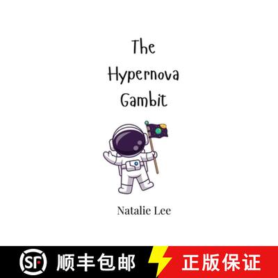 【3-4周达】The Hypernova Gambit [9789908008394]
