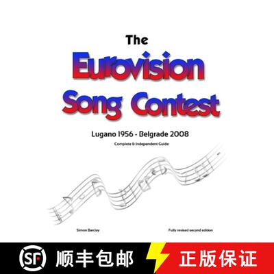 【3-4周达】The Complete & Independent Guide to the Eurovision Song Contest 2008 [9780244672348]