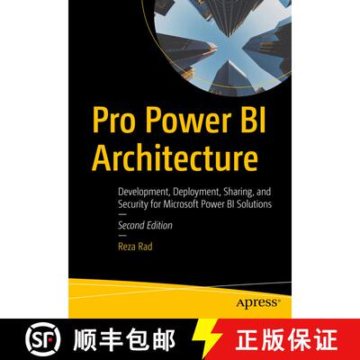 【3-4周达】Pro Power BI Architecture : Development, Deployment, Sharing, and Security for Microsoft P... [9781484295373]