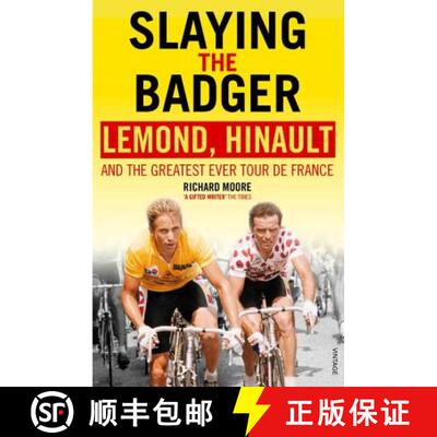 【3-4周达】Slaying the Badger : LeMond, Hinault and the Greatest Ever Tour de France [9780224082914]