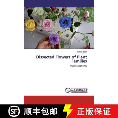 预订 Dissected Flowers of Plant Families [9786202529488]