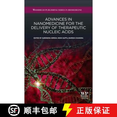 【3-4周达】Advances in Nanomedicine for the Delivery of Therapeutic Nucleic Acids [9780081005576]