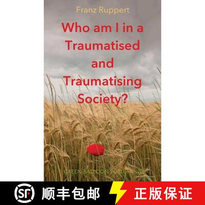 【3-4周达】Who am I in a traumatised and traumatising society? [9780955968396]