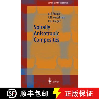 【3-4周达】Spirally Anisotropic Composites [9783642059452]
