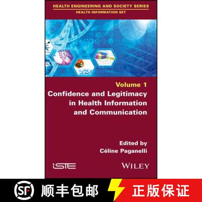 【3-4周达】Confidence And Legitimacy In Health Information And Communication [Wiley公共健康] [9781786303523]