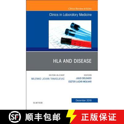 【3-4周达】精装 HLA and Disease, an Issue of the Clinics in Laboratory Medicine: Volume 38-4 [9780323642200]