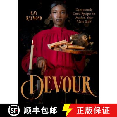预订 Devour: Dangerously Good Recipes to Awaken Your Dark Side [9798890036049]