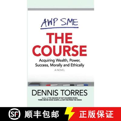 【3-4周达】精装 The Course: Acquiring Wealth, Power, Success Morally and Ethically [9780998082448]