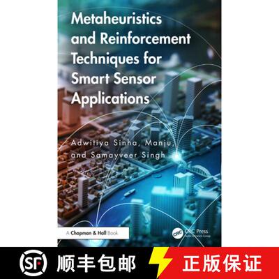 【3-4周达】精装 Metaheuristics and Reinforcement Techniques for Smart Sensor Applications [9781032542355]