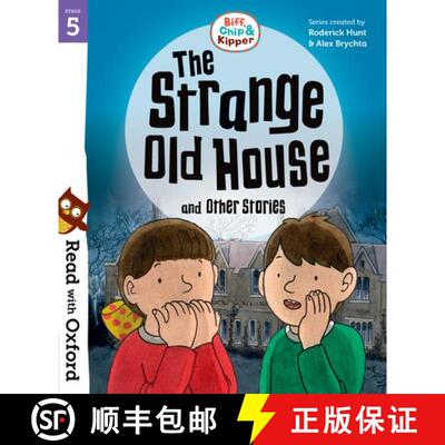 【3-4周达】Read with Oxford: Stage 5: Biff, Chip and Kipper: The Strange Old House and Other Stories [9780192764348]